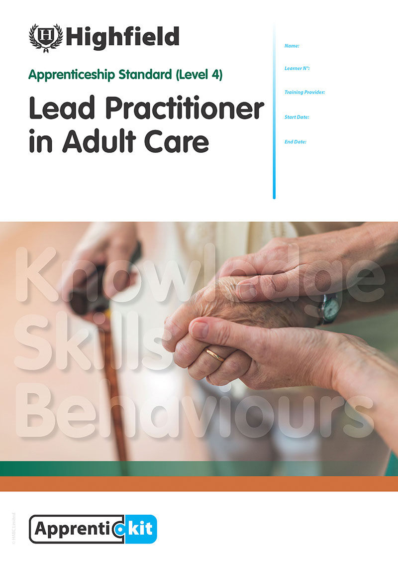 Level 4 Lead Practitioner in Adult Care | Apprenti-Kit | Highfield